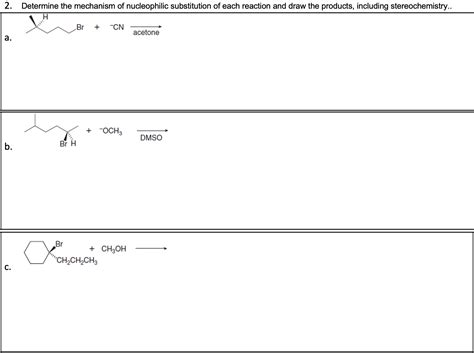 Draw The Products Of Each Nucleophilic Substitution Reaction At Mary Langan Blog