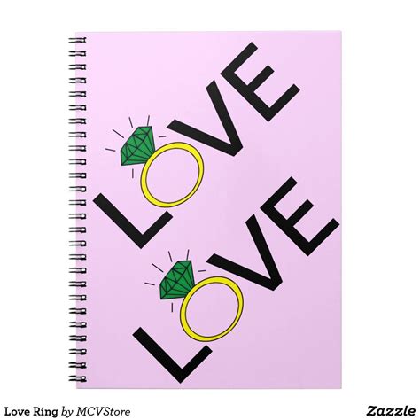 Love Ring Notebook