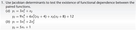 solved 1 use jacobian determinants to test the existence of