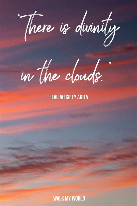 40 Inspirational Cloud Quotes To Brighten Your Day — Walk My World