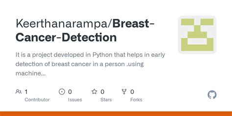 Github Keerthanarampa Breast Cancer Detection It Is A Project Developed In Python That Helps