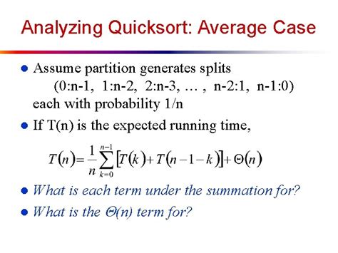 analyzing quicksort average case adapted from slides by