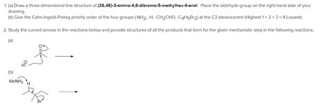 Solved 1 A Draw A Three Dimensional Line Structure Of