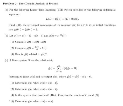 Solved Problem Time Domain Analysis Of Systems A For Chegg