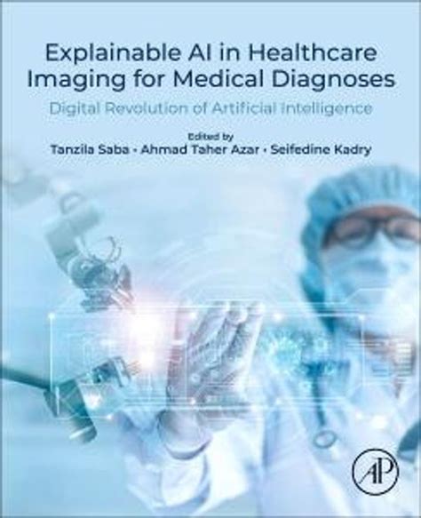 Explainable Ai In Healthcare Imaging For Medical Diagnoses Buch Jpc