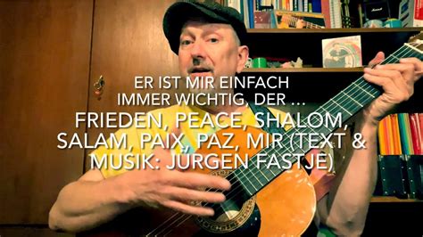 Frieden Shalom Salam Paix Paz Mir Text And Musik Jürgen Fastje