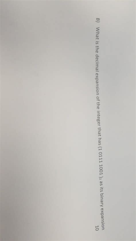 solved b what is the decimal expansion of the integer that