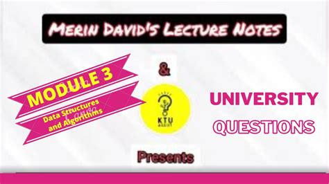 University Question Problems Module 3 S3 Ktu Cse Data Structures And Algorithms Youtube