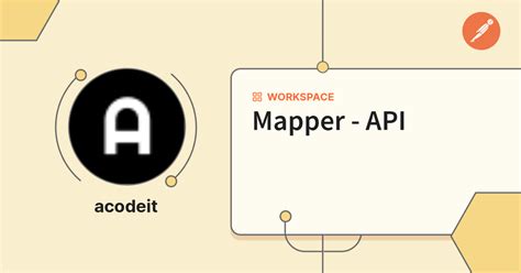 mapper api postman api network