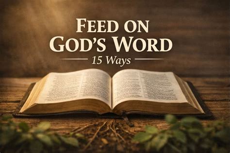 15 Ways To Feed On Gods Word This Year