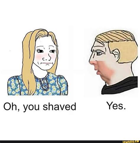 Shaved Memes Best Collection Of Funny Shaved Pictures On Ifunny Brazil