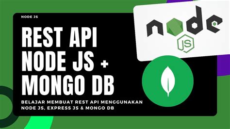 Membuat Rest API Node Js Express Js Mongo DB YouTube