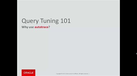 Query Tuning 101 Why Use Autotrace Youtube