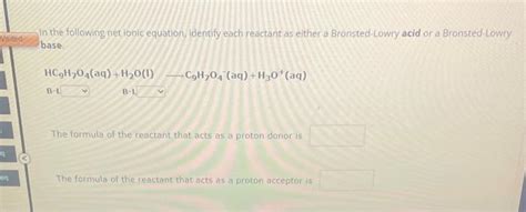 Solved In The Following Net Ionic Equation Identify Each