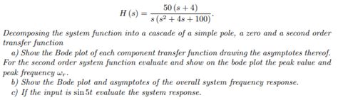 Solved Given The Transfer Function Given The Transfer Function Answer Transtutors