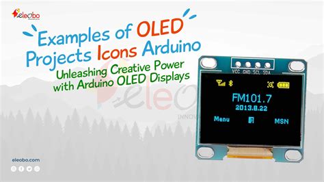 3 Examples of OLED Projects Icons Arduino: Unleashing Creative Power with Arduino OLED Displays ...