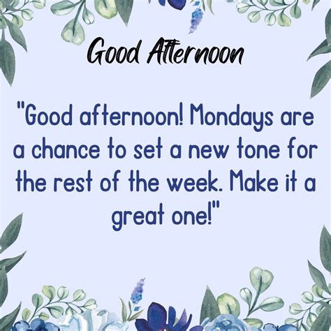 Monday Afternoon Motivational Quotes