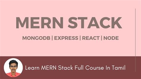 Mern Stack Tutorial For Beginners In Tamil Full Stack Web Development Course For Beginners