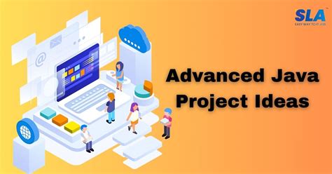 Advanced Java Project Ideas For Developers Enhance Your Skills