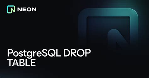 Postgresql Drop Table