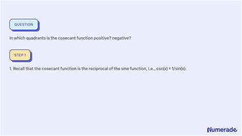 solved in which quadrants is the cosecant function positive negative