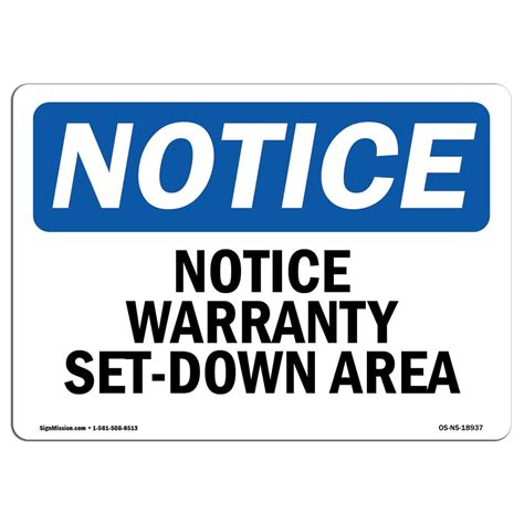 Osha Notice Signs Warranty Set Down Area Sign Extremely Durable