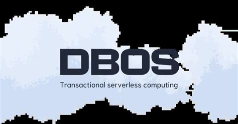 DBOS Transactional Serverless Platform For TypeScript