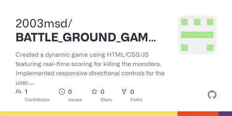 GitHub Msd BATTLE GROUND GAME IN HTML CSS JS Created A Dynamic Game Using HTML CSS JS