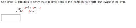 Solved Use Direct Substitution To Verify That The Limit