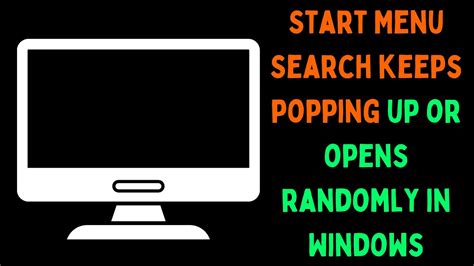 How to Fix Start Menu Search Keeps Popping Up or Opens Randomly in Windows 11 - YouTube