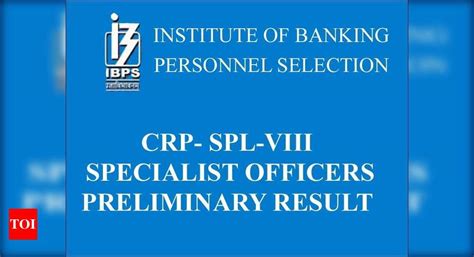 Ibps So Result IBPS SO Result 2018 For Prelims Released Ibps In Here S Download Link Times
