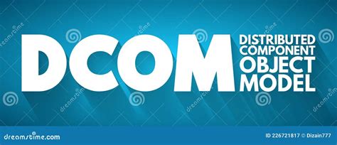DCOM Distributed Component Object Model Acronym Technology Concept Background Stock