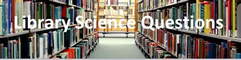 Library Information Science Objective Type Questions And Answers