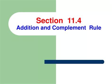 Ppt Section 114 Addition And Complement Rule Powerpoint Presentation