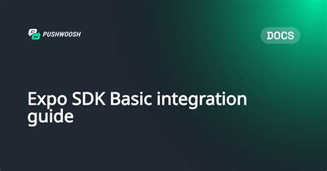 expo sdk basic integration guide pushwoosh documentation