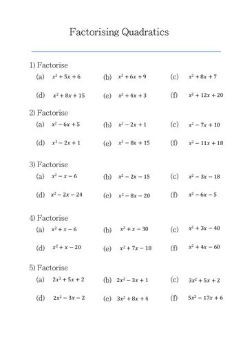 Quadratic Factorisation Worksheets