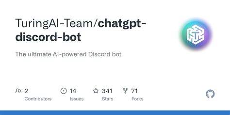 Github Turingai Teamchatgpt Discord Bot The Ultimate Ai Powered