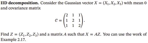 solved iid decomposition consider the gaussian vector