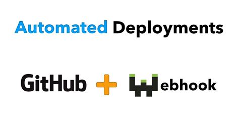Set Up Automated Deployments From Github With Webhook Rprogramming