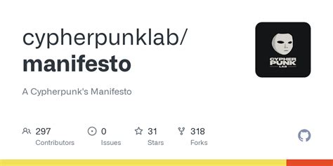 Github Cypherpunklabmanifesto A Cypherpunks Manifesto