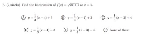 solved 2 ﻿marks ﻿find the linearisation of f x 2x 12 ﻿at