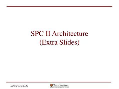 ppt spc ii architecture extra slides powerpoint presentation free