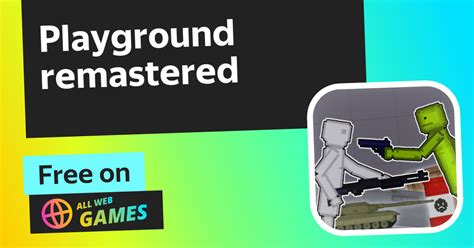 Playground Remastered Bởi Lablab Chơi Trực Tuyến Miễn Phí Trên Allwebgames