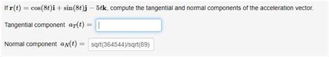 solved i need help with solving the tangential component