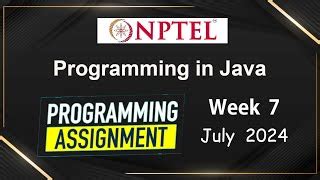 Nptel Programming In Java Week 7 Assignment 7 Answers Solution Quiz 2024 July Swayam Solver Mp3 ...