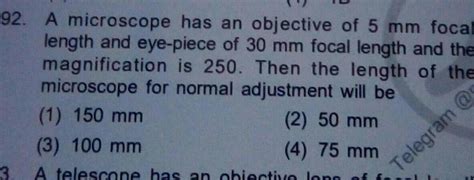 [answered] 92 A Microscope Has An Objective Of 5 Mm Focal Length And Kunduz