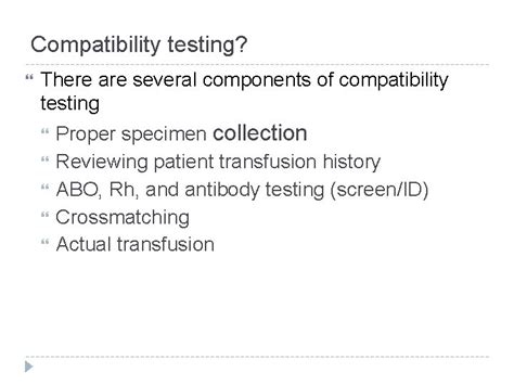 Practical Blood Bank Compatibility Testing Blood Transfusion Process