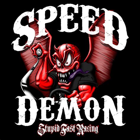 speed demon stupid fast racing