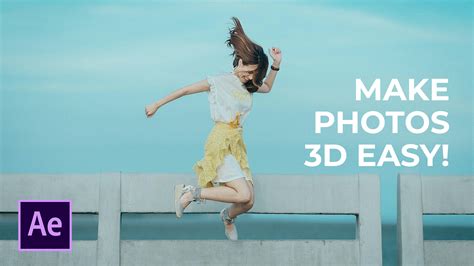 Turn Photos Into Real D In After Effects SonduckFilm