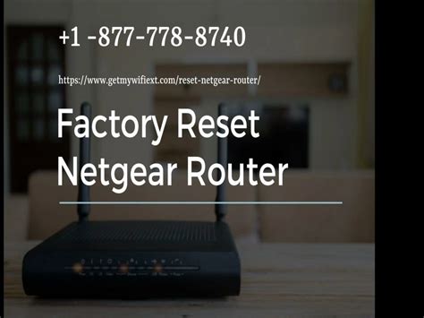 Ppt How To Factory Reset Netgear Router Get Best Tips And Tricks Powerpoint Presentation Id